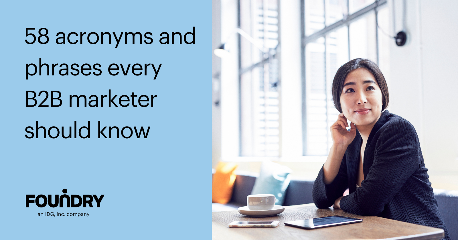 58 B2B Marketing Terms & Acronyms to Know | Foundry