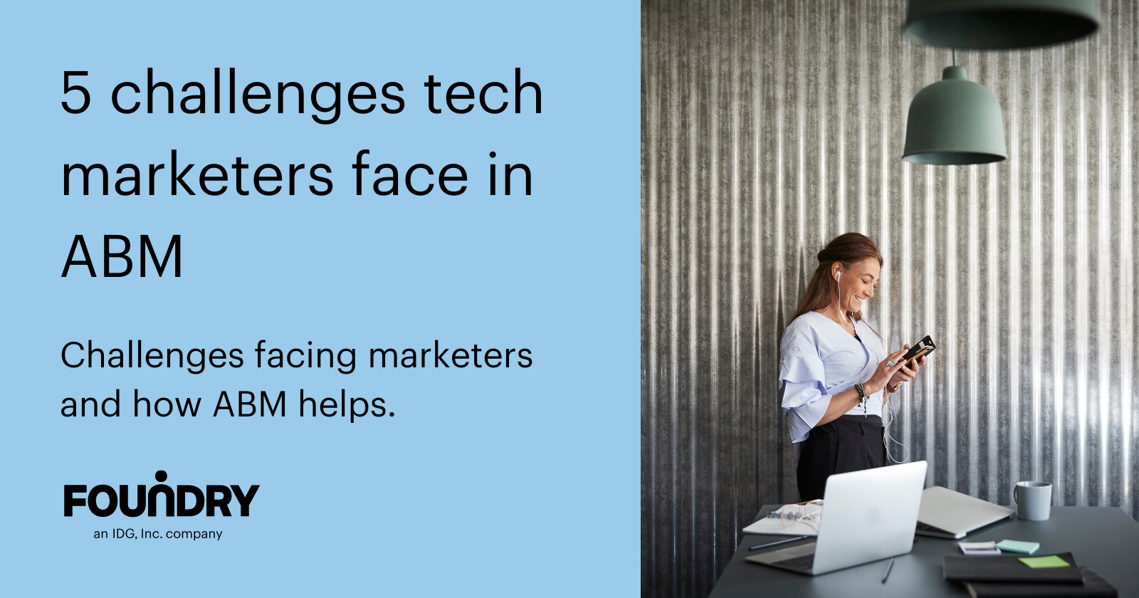 Top 5 ABM Challenges for Tech Marketers | Foundry